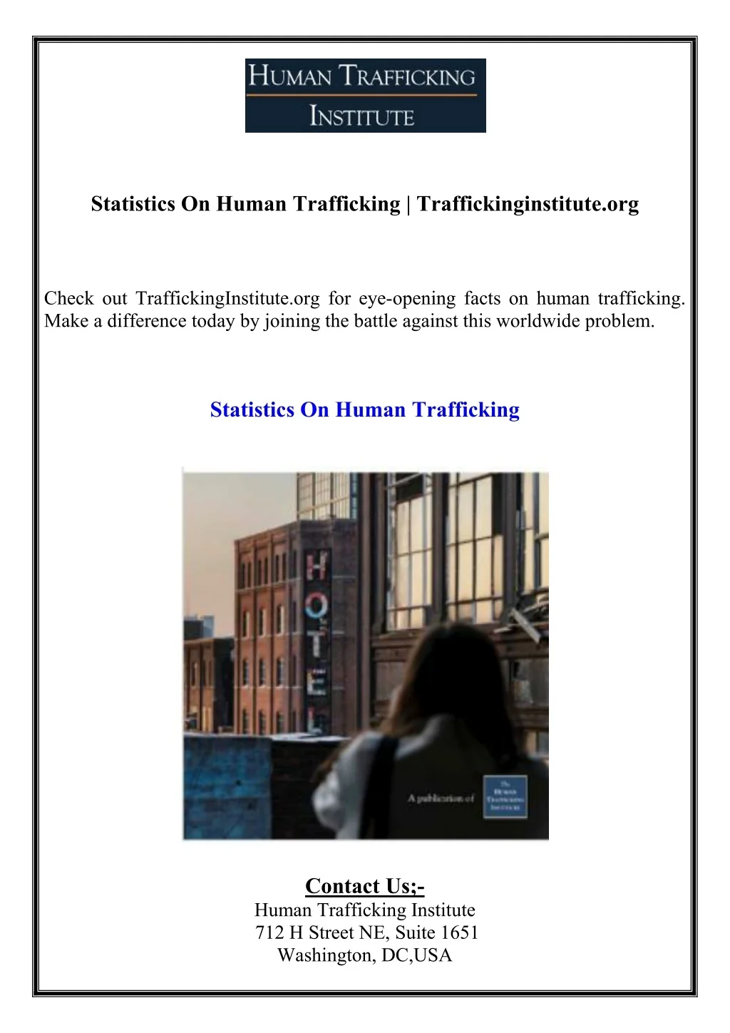 PPT - Statistics On Human Trafficking Traffickinginstitute.org ...