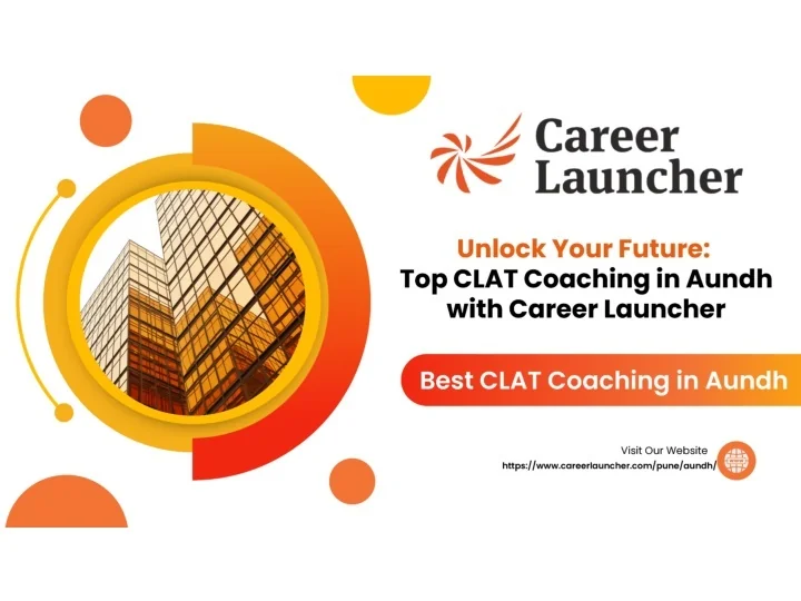 PPT - Unlock Your Future_ Top CLAT Coaching in Aundh with Career ...