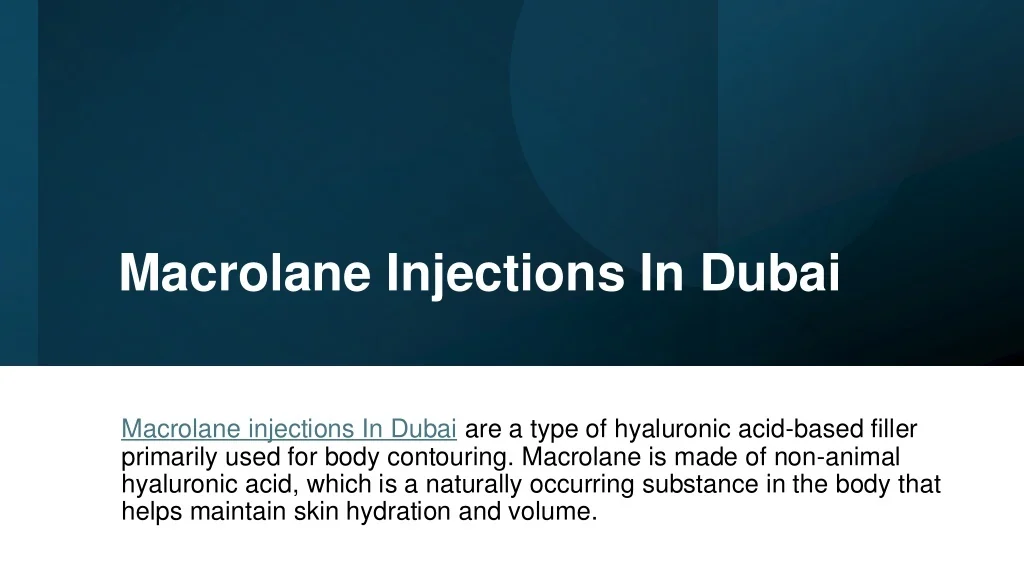 PPT - Macrolane Injections In Dubai PowerPoint Presentation, free ...