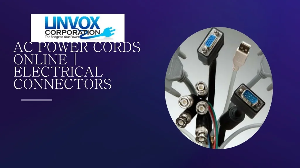 PPT - AC Power Cords Online | Electrical Connectors PowerPoint ...