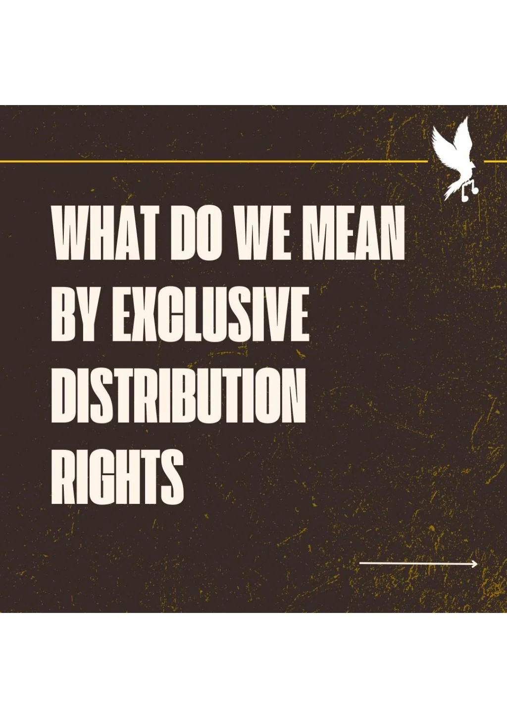 PPT - What Do We Mean by Exclusive Distribution Rights PowerPoint ...