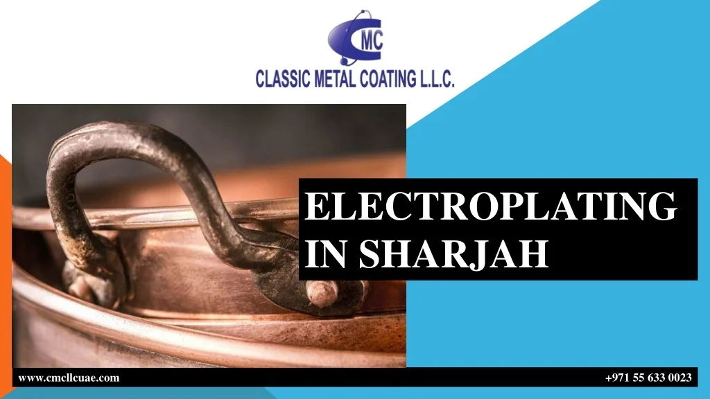 PPT - ELECTROPLATING IN SHARJAH PowerPoint Presentation, free download - ID:13644536