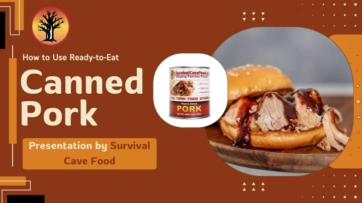 PPT - How to Use Ready-to-Eat Canned Pork PowerPoint Presentation, free ...