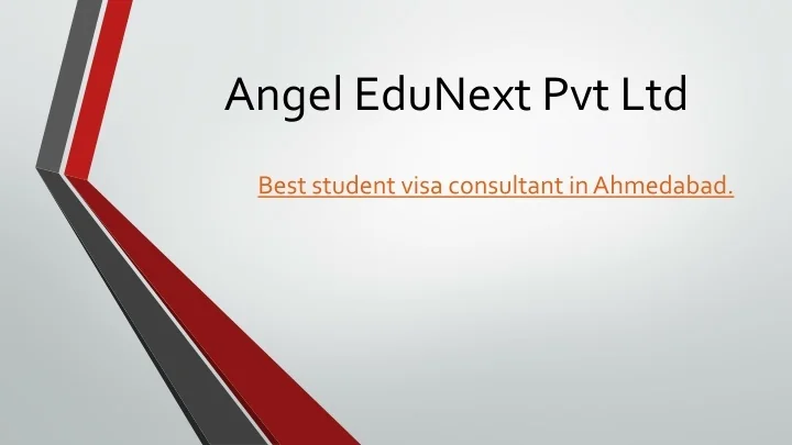 PPT - Best student visa consultant in Ahmedabad. PowerPoint ...
