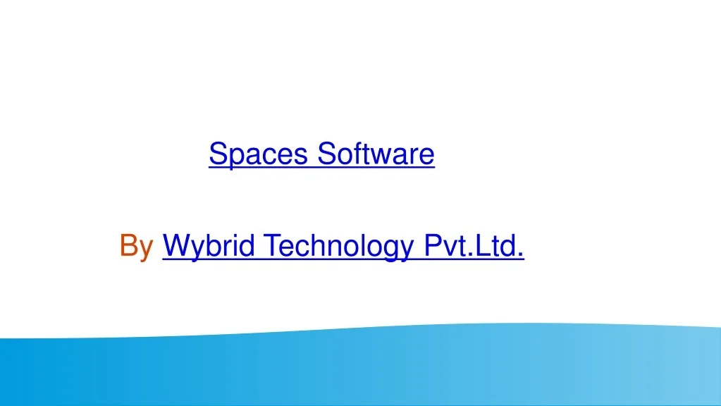 PPT - spaces software PowerPoint Presentation, free download - ID:13651848