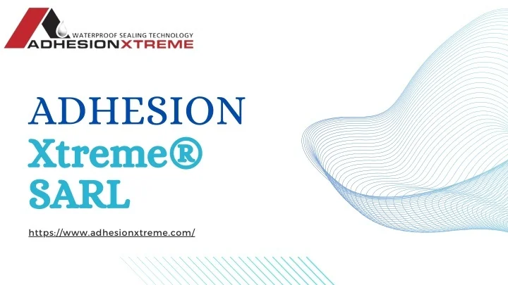 PPT - RoofBond Stretch- AdhesionXtreme® SARL PowerPoint Presentation, free download - ID:13652968