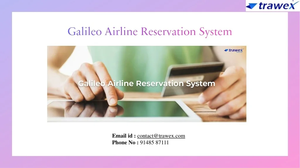 PPT - Galileo Airline Reservation System PowerPoint Presentation, free ...
