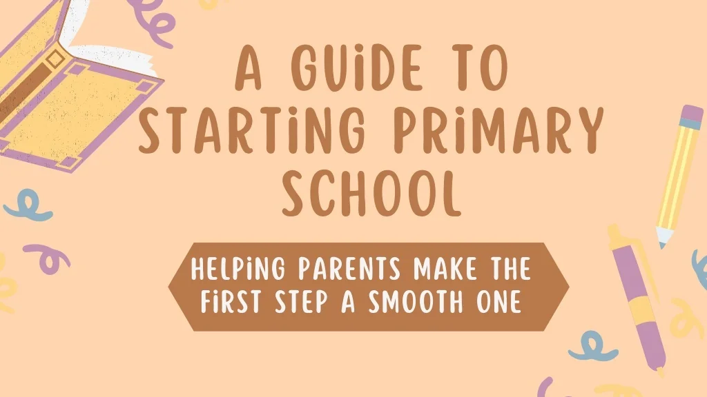 PPT - A Guide To Starting Primary School PowerPoint Presentation, free ...