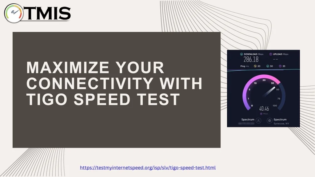 PPT - Maximize Your Connectivity with Tigo Speed Test PowerPoint ...