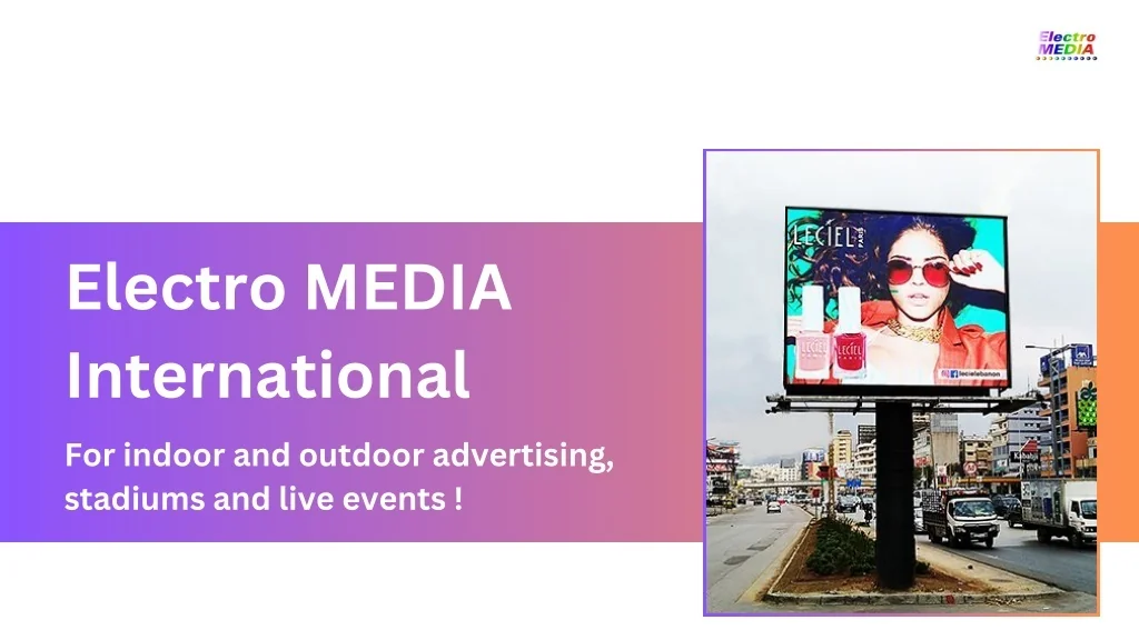 PPT - Electro MEDIA International - Electronic Billboard in UAE ...