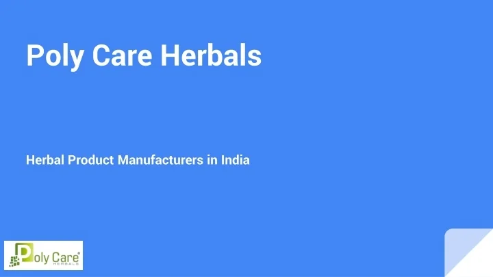 PPT - Top Herbal Product Manufacturers in India You Can Trust ...