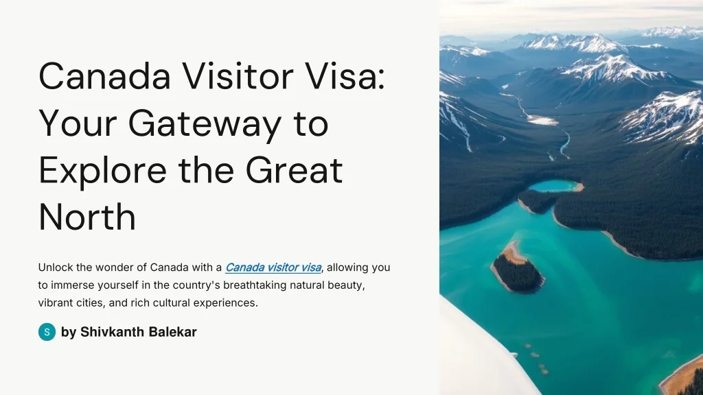 PPT - Canada-Visitor-Visa-Your-Gateway-to-Explore-the-Great-North ...