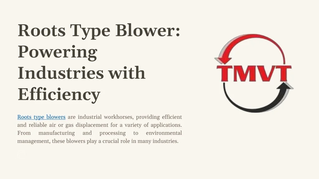 PPT - Roots-Type-Blower-Powering-Industries-with-Efficiency PowerPoint ...