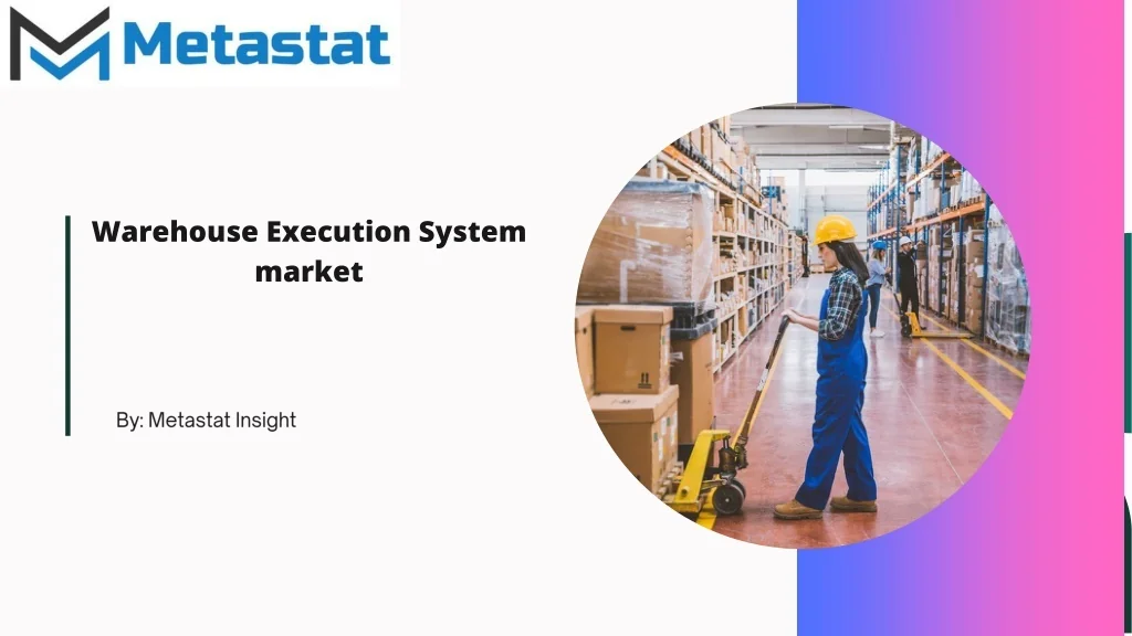 PPT - Warehouse Execution System market PowerPoint Presentation, free ...