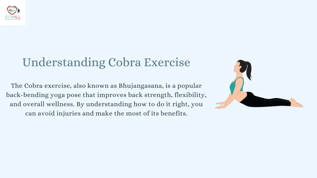 PPT - Mastering Cobra Exercise Benefits, Technique, and Tips for ...